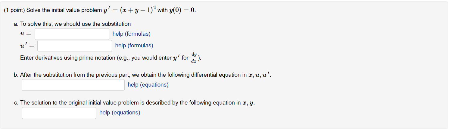 Solved (1 point) Solve the initial value problem y′=(x+y−1)2 | Chegg.com