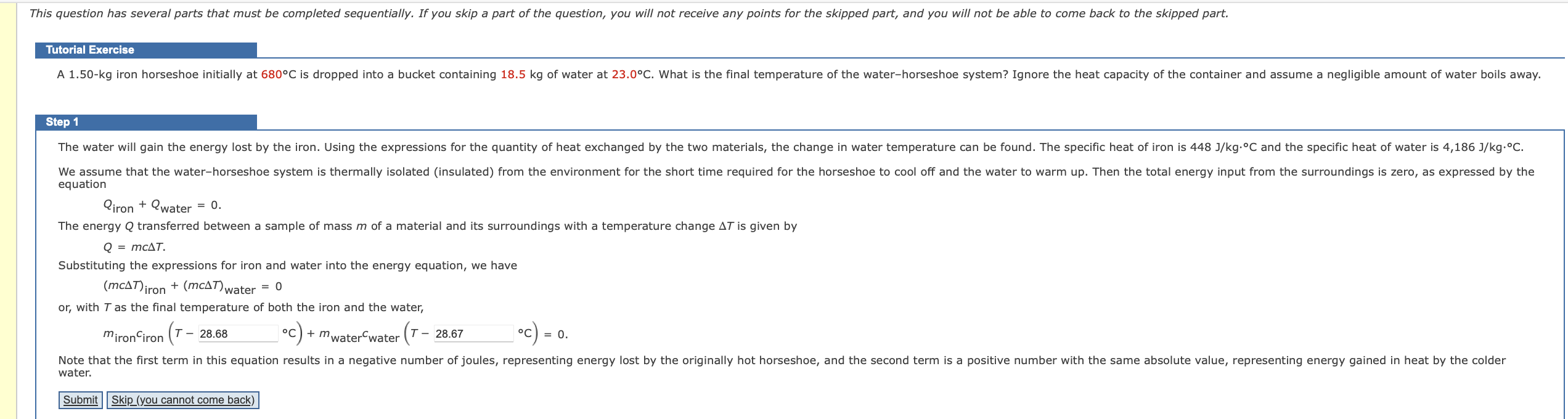 Solved Tutorial Exercise Step 1 equation Qiron +Qwater =0. | Chegg.com