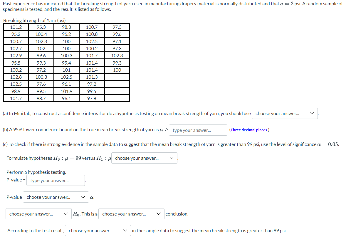 Solved Past experience has indicated that the breaking | Chegg.com