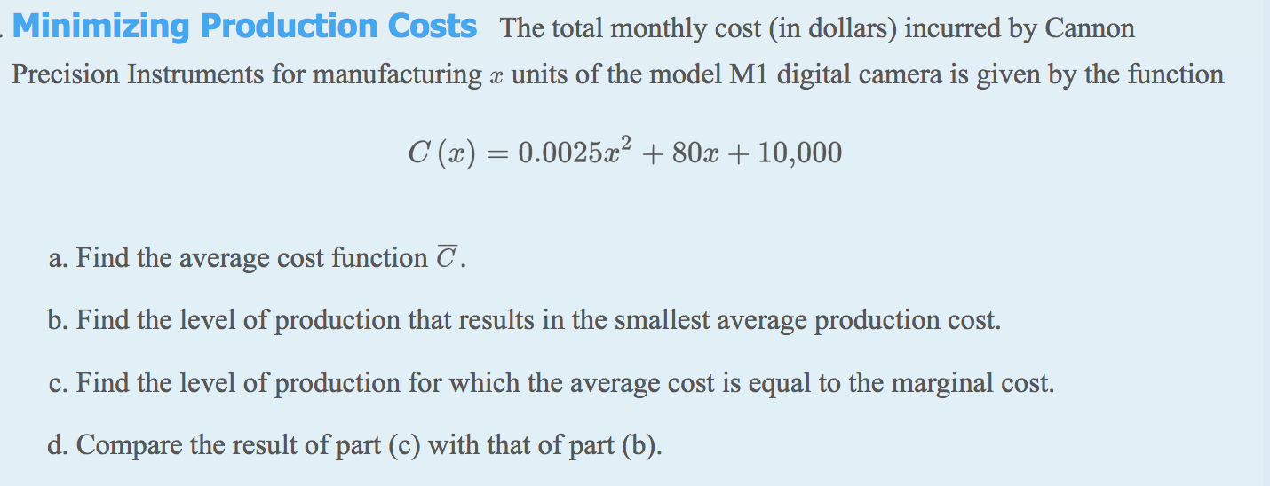 Solved - Minimizing Production Costs The total monthly cost | Chegg.com