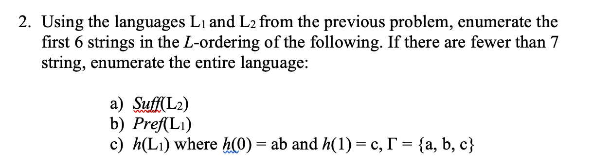 Solved Using the languages L1 and L2 from the previous | Chegg.com