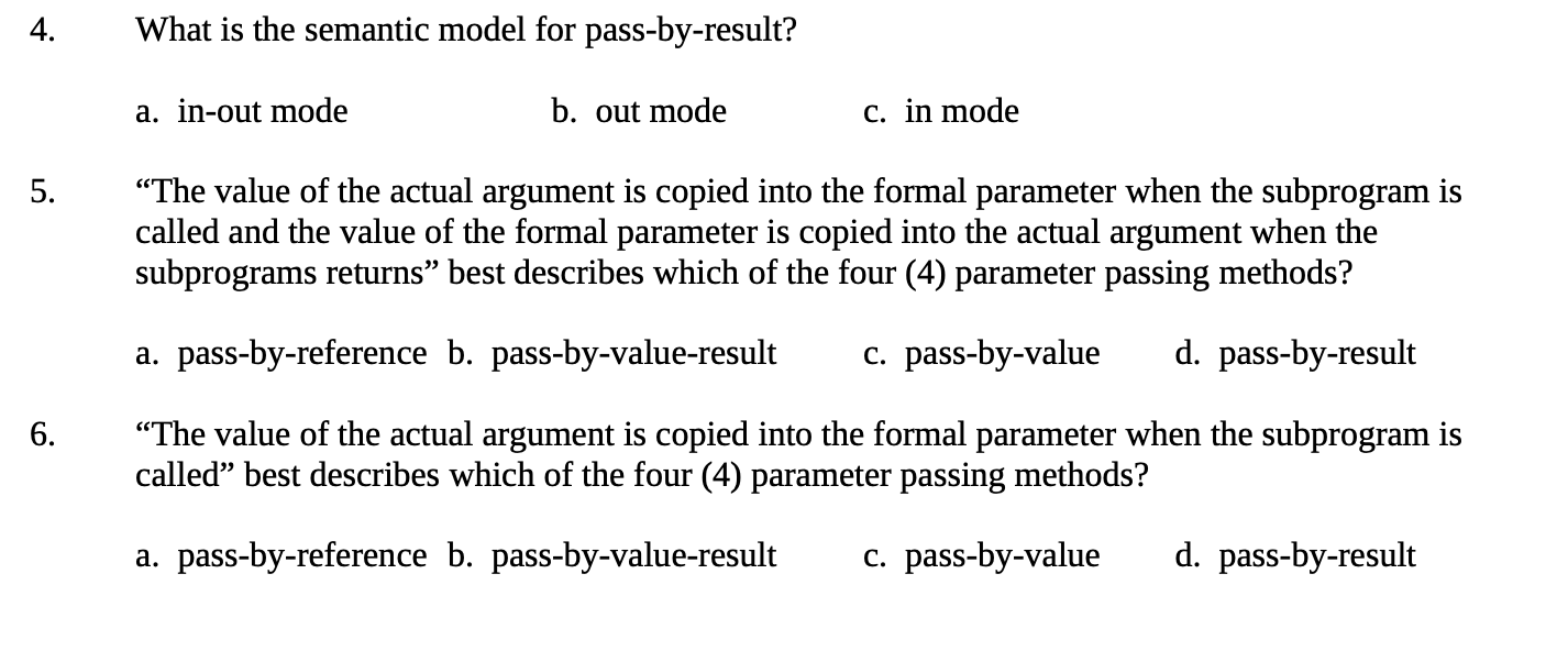 Solved Subprograms There are five (5) methods by which | Chegg.com