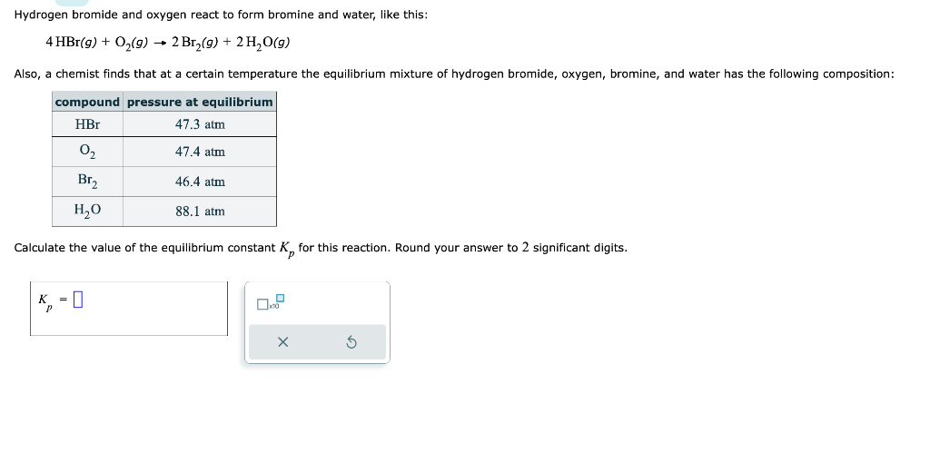 Solved Hydrogen bromide and oxygen react to form bromine and | Chegg.com