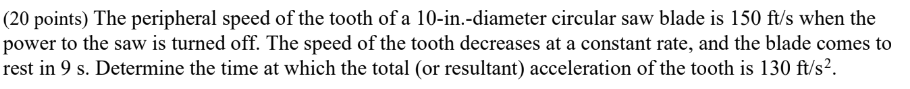Solved (20 points) The peripheral speed of the tooth of a 10 | Chegg.com
