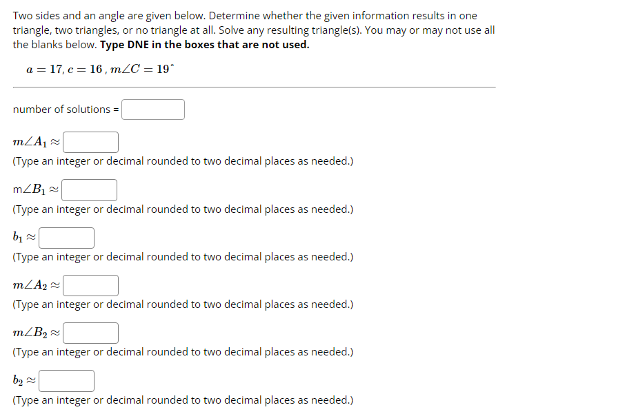 Solved Two sides and an angle are given below. Determine | Chegg.com