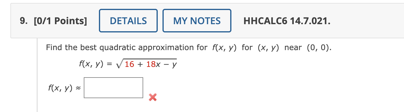 Solved Find the best quadratic approximation for f(x,y) ﻿for | Chegg.com