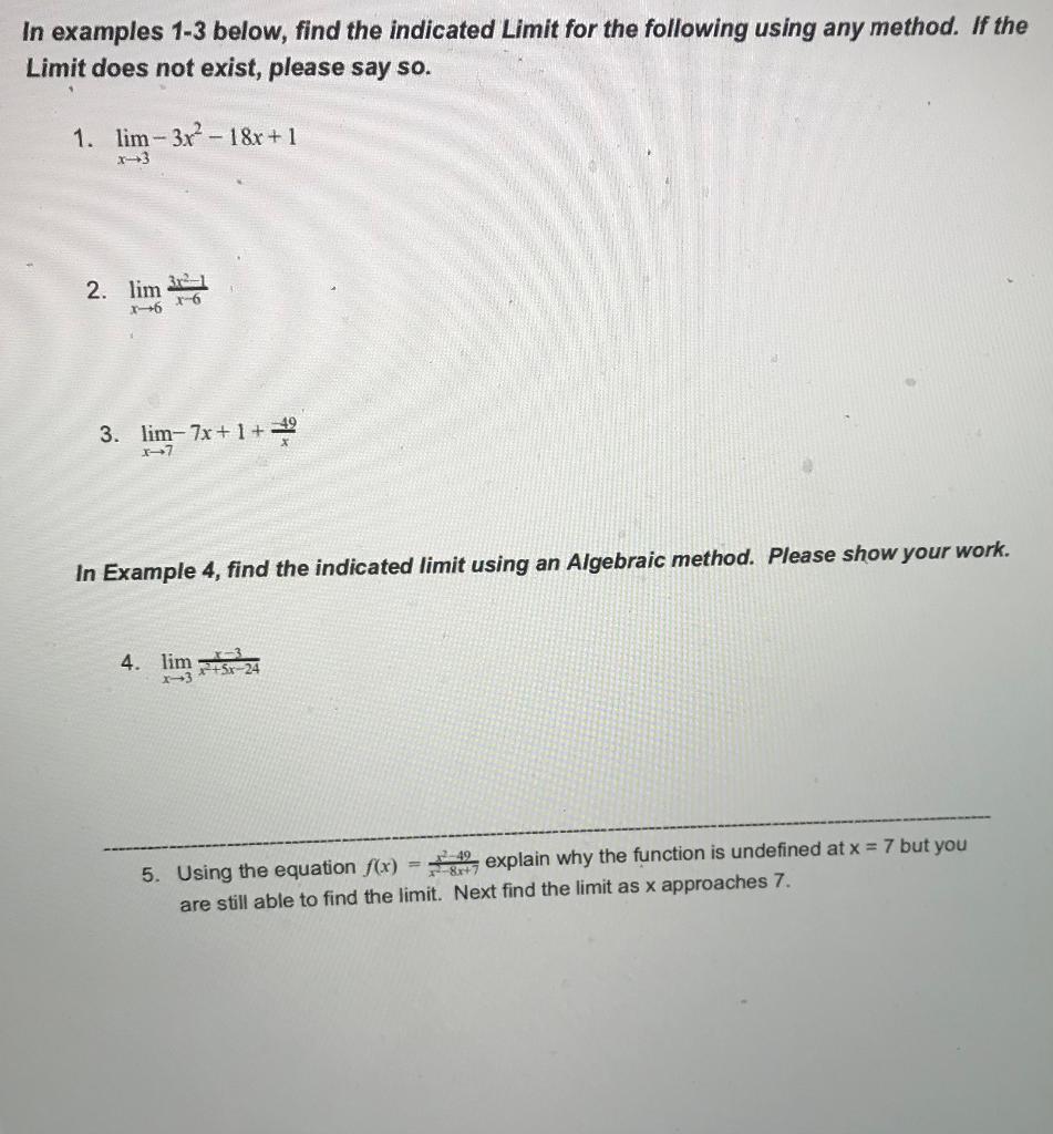 Solved In examples 1-3 below, find the indicated Limit for | Chegg.com