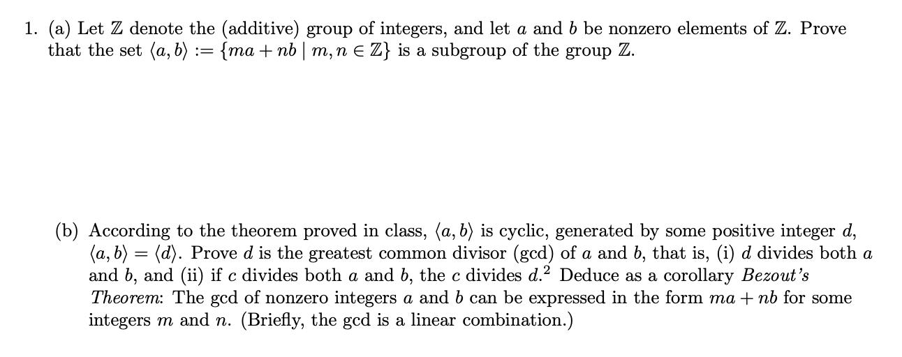 Solved 1. (a) Let Z denote the (additive) group of integers, | Chegg.com