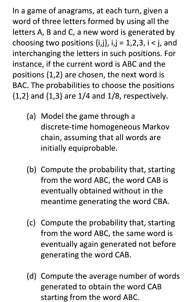 In a game of anagrams, at each turn, given a word of | Chegg.com