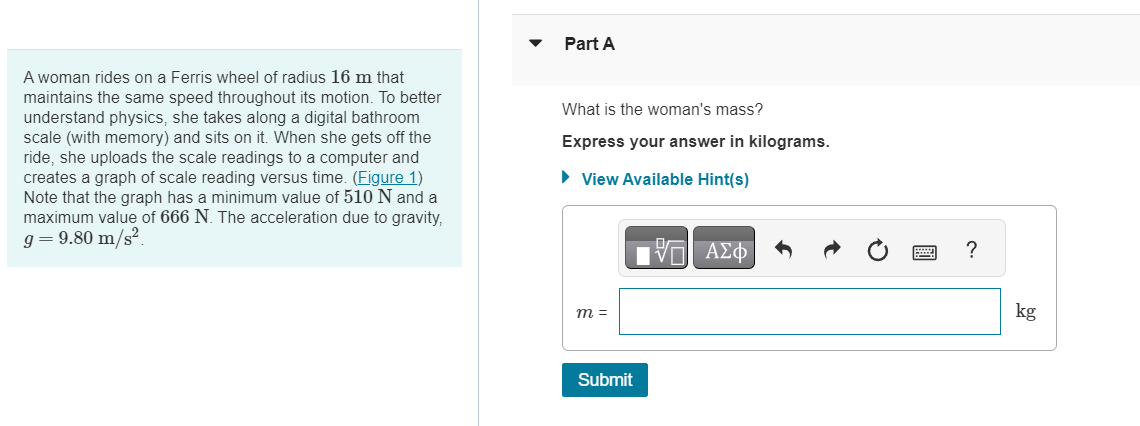 Solved A woman rides on a Ferris wheel of radius 16 m that | Chegg.com