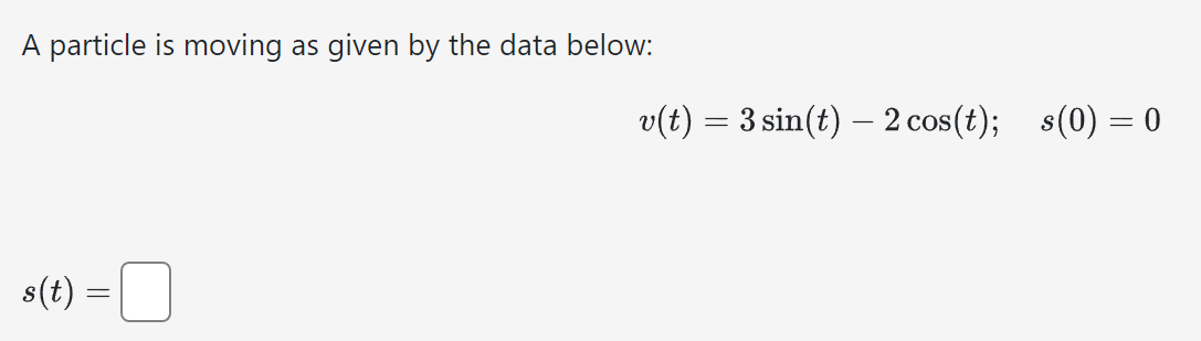 Solved A particle is moving as given by the data below: | Chegg.com