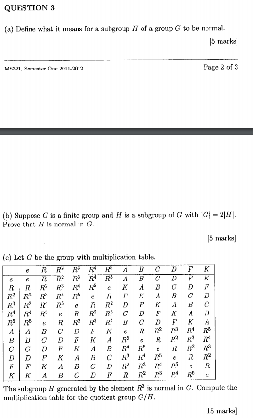 Solved QUESTION 3 (a) Define what it means for a subgroup H | Chegg.com