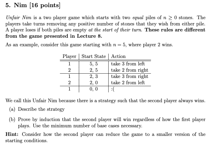Solved 5 Nim [16 Points] Unfair Nim Is A Two Player Game