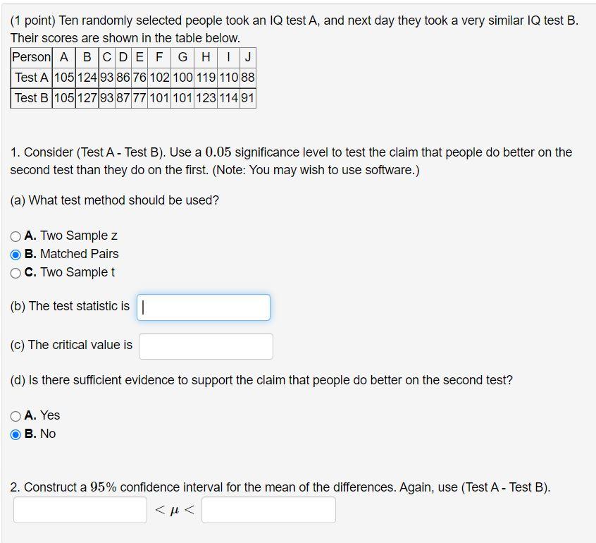 Solved (1 point) Ten randomly selected people took an IQ | Chegg.com