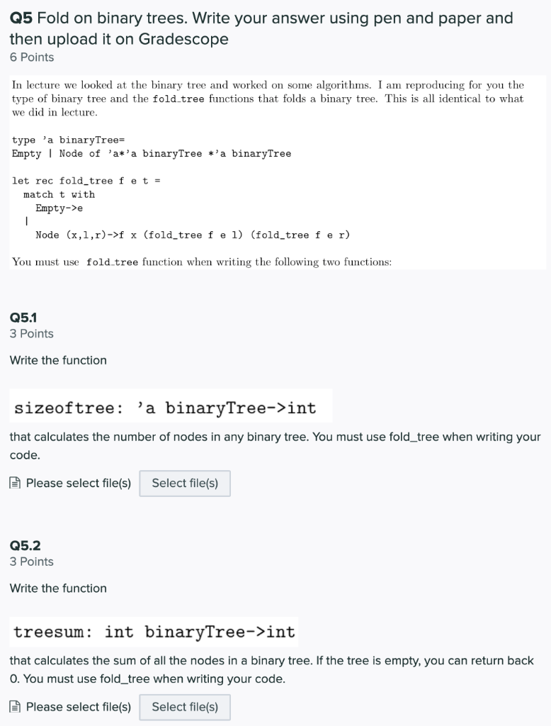 Solved Q5 Fold on binary trees. Write your answer using pen | Chegg.com