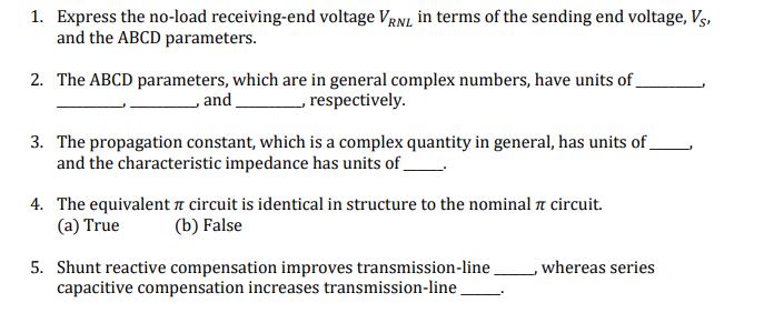 Solved 1. Express the no-load receiving-end voltage VRNL in | Chegg.com