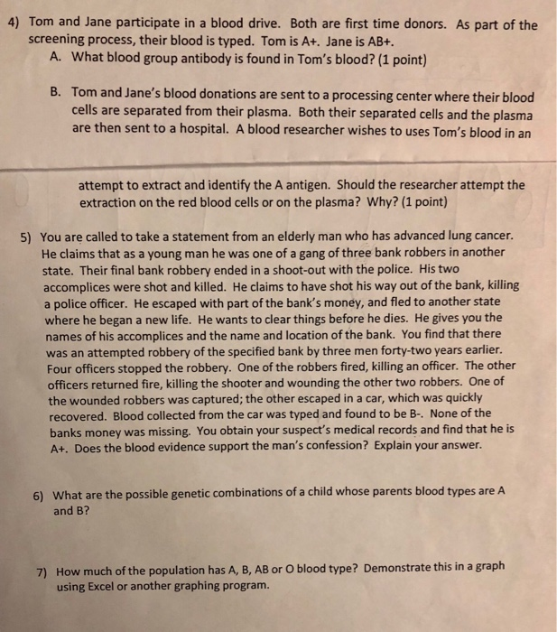 Solved 4) Tom and Jane participate in a blood drive. Both | Chegg.com