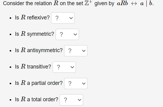Solved Consider the relation R on the set Z+ given by aRb + | Chegg.com