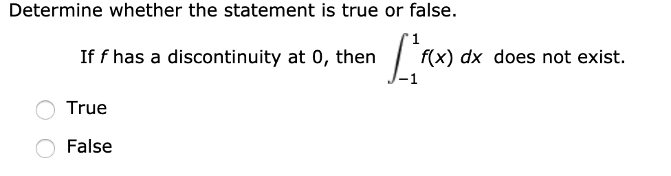 Solved Determine whether the statement is true or false. 1 | Chegg.com