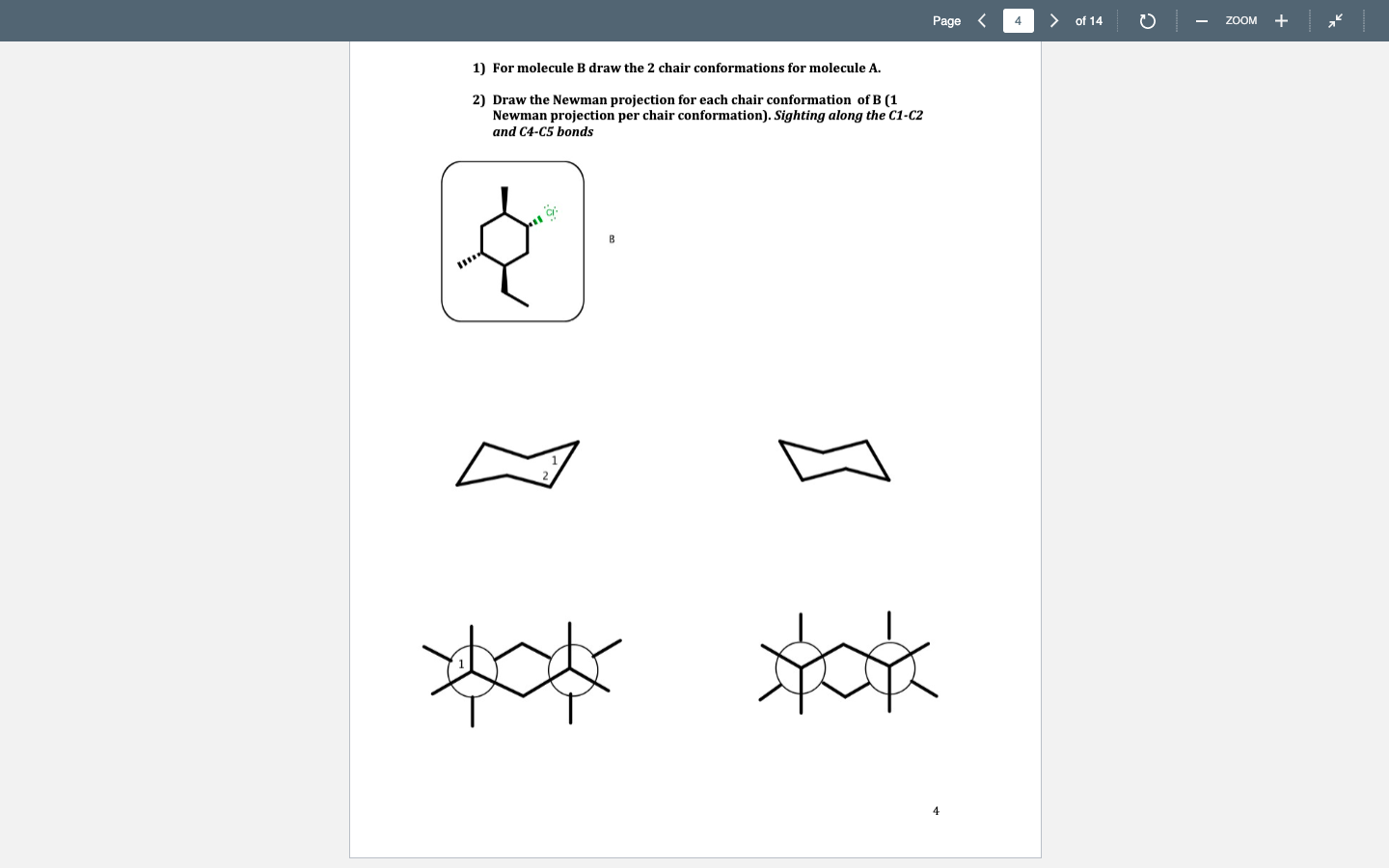 Solved 1) For molecule B draw the 2 chair conformations for | Chegg.com