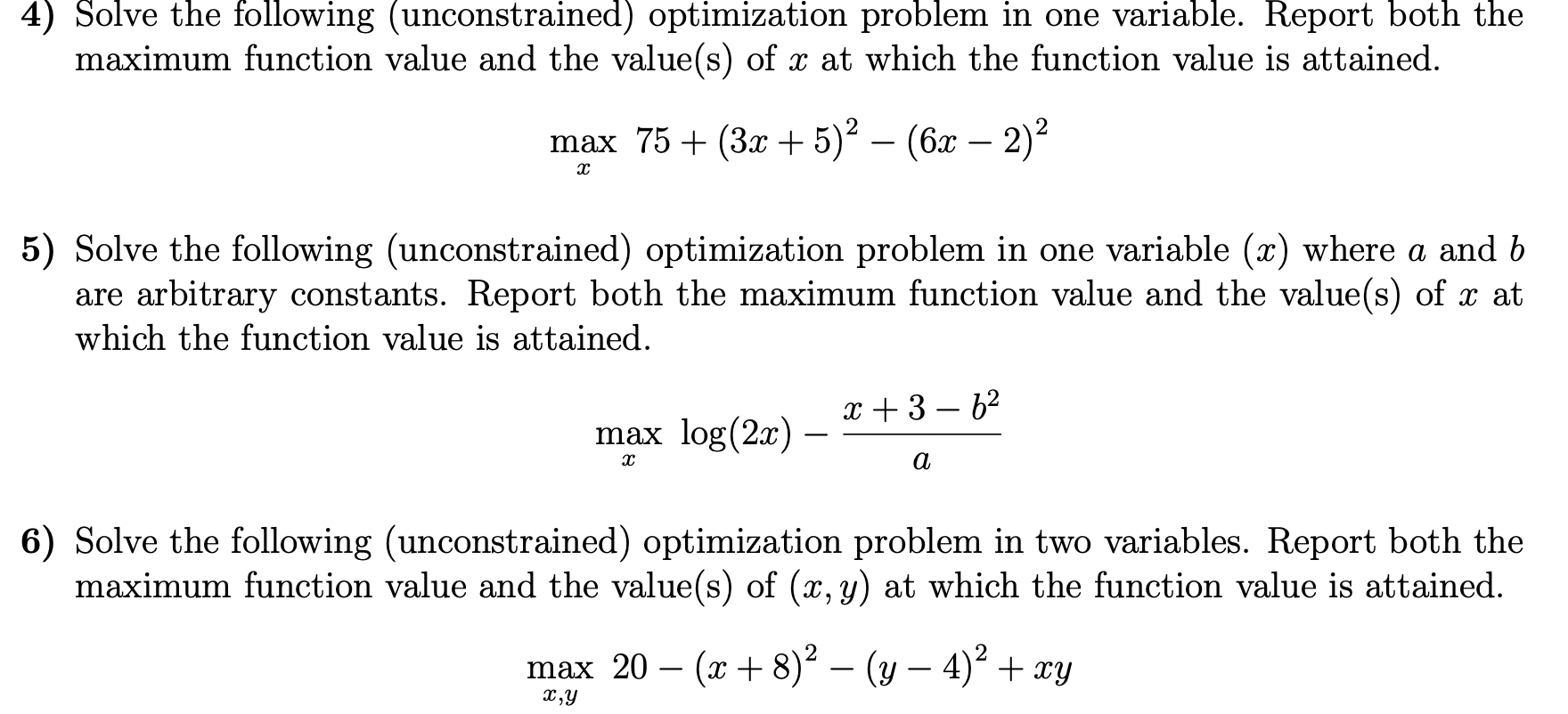 Solved 4) Solve the following (unconstrained) optimization | Chegg.com