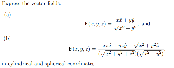 Solved The cylindrical answer needs to be in terms of rho, | Chegg.com