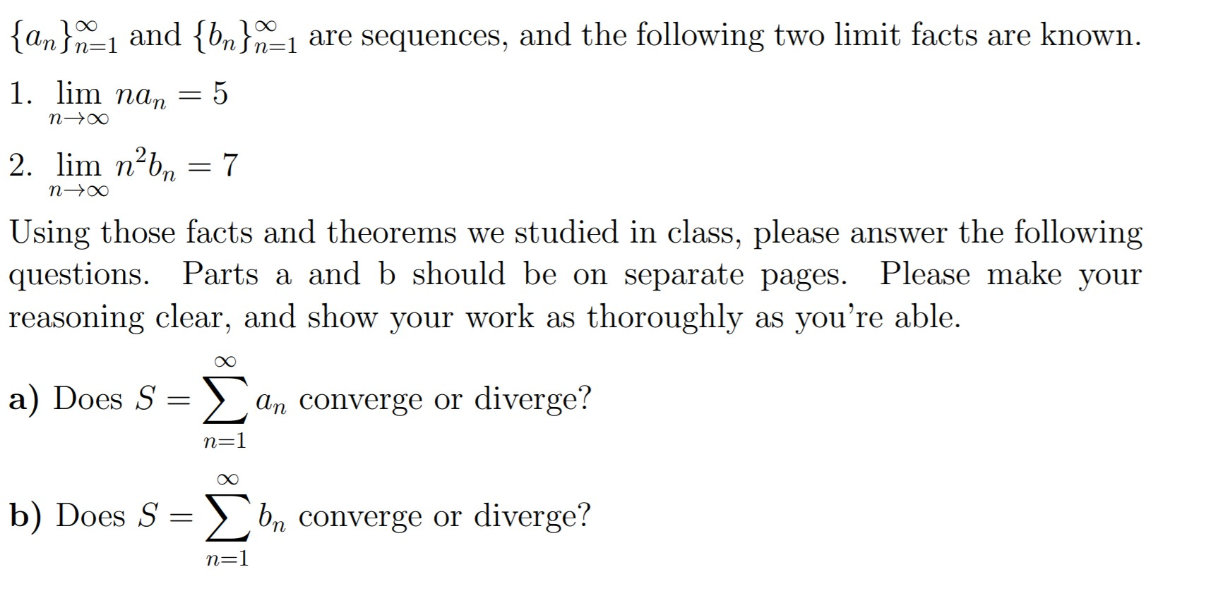 Solved {an}n=1 and {bn}=1 are sequences, and the following | Chegg.com