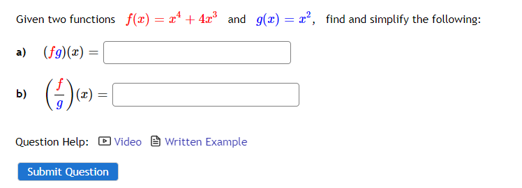 Solved Given two functions f(x) = x4 + 4x3 and g(x) = x², | Chegg.com