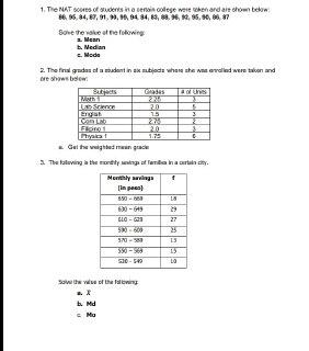 Bove the wate at ree folowity a. Mean b. Median c. | Chegg.com