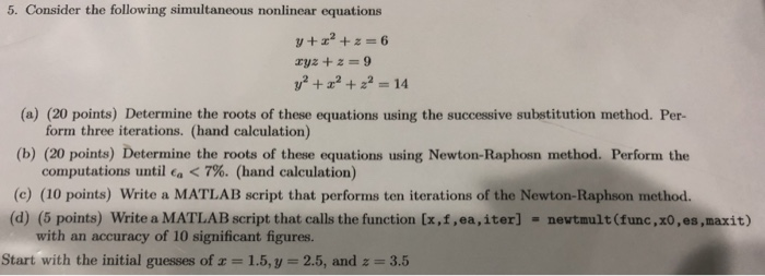 Solved 5. Consider the following simultaneous nonlinear | Chegg.com
