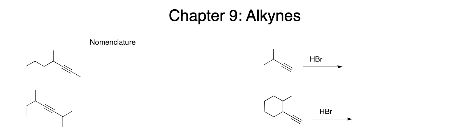 Solved Chapter 9: Alkynes Nomenclature th HBr a HBr | Chegg.com