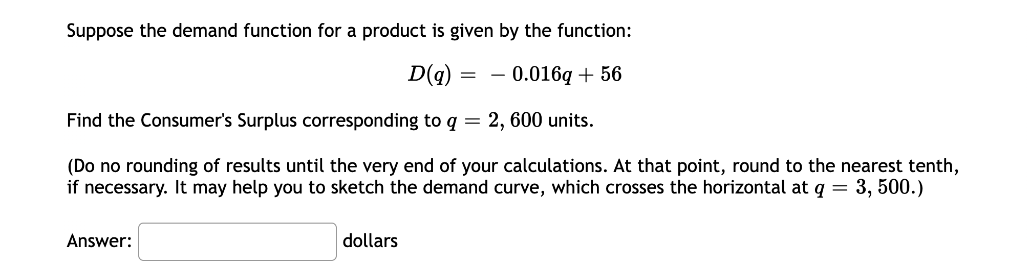 Solved Given: ( x is number of items) Demand function: | Chegg.com