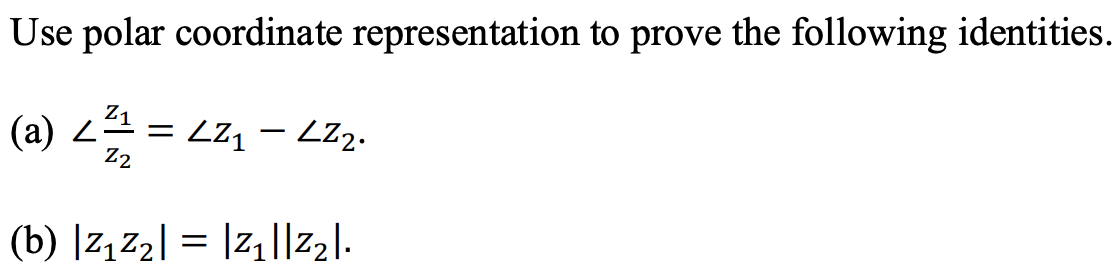 Solved Use polar coordinate representation to prove the | Chegg.com