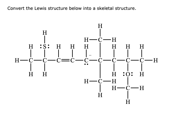 Solved Convert the Lewis structure below into a skeletal | Chegg.com