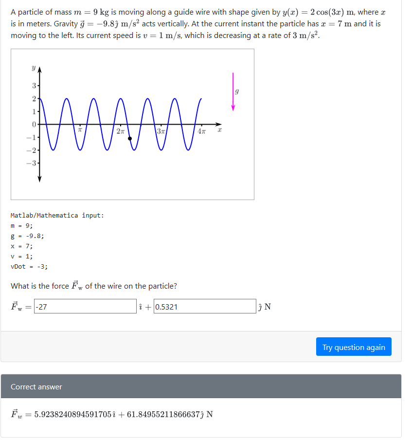 Solved A particle of mass m = 9 kg is moving along a guide | Chegg.com