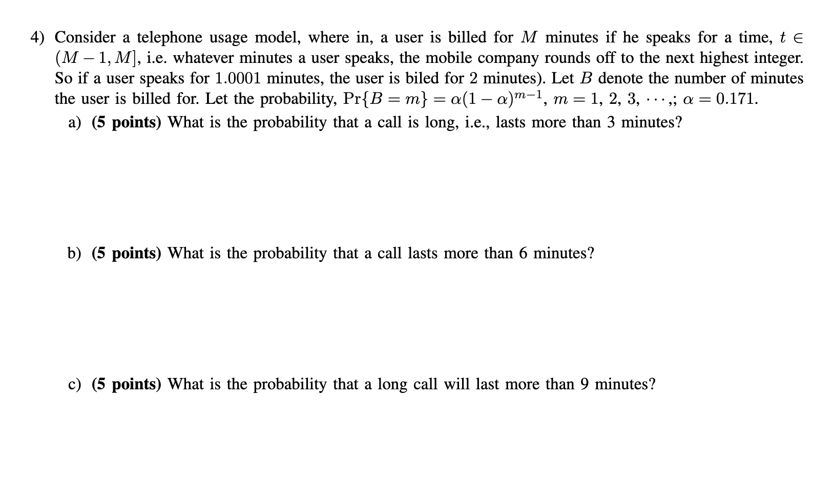 Solved 4) Consider a telephone usage model, where in, a user | Chegg.com