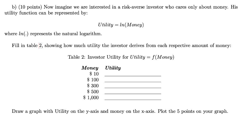 Solved b) (10 points) Now imagine we are interested in a | Chegg.com