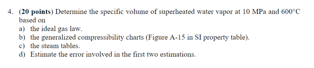 Solved ( 20 ﻿points) ﻿Determine the specific volume of | Chegg.com