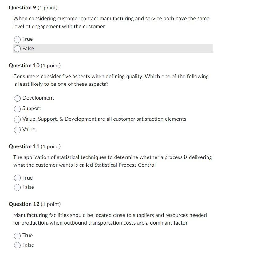 Solved When considering customer contact manufacturing and | Chegg.com