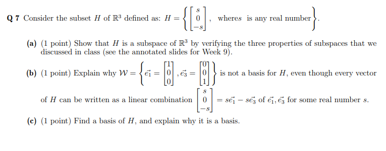 Solved S Q 7 Consider the subset H of Rs defined as: H = | Chegg.com