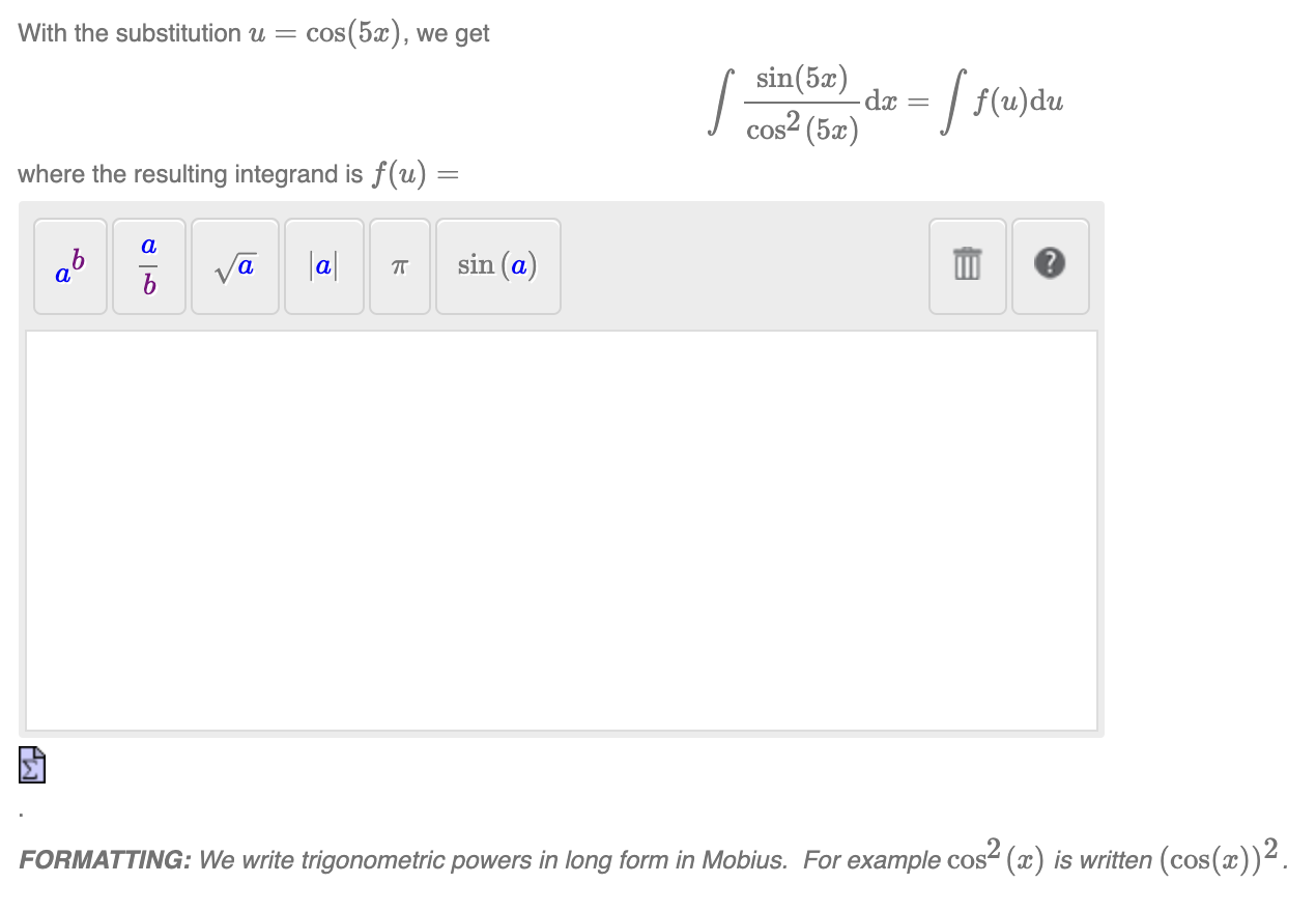Solved With the substitution u = cos(5x), we get sin(5x) dx | Chegg.com