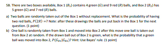 Solved 5B. There are two boxes available, Box 1 (B.) | Chegg.com
