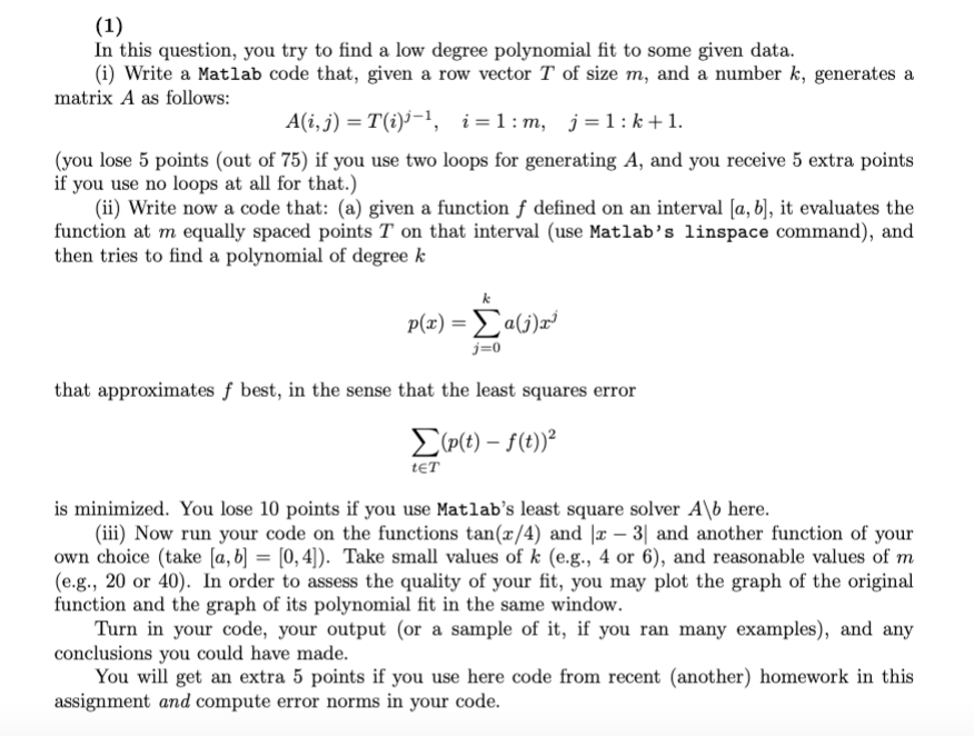 Solved (1) In this question, you try to find a low degree | Chegg.com