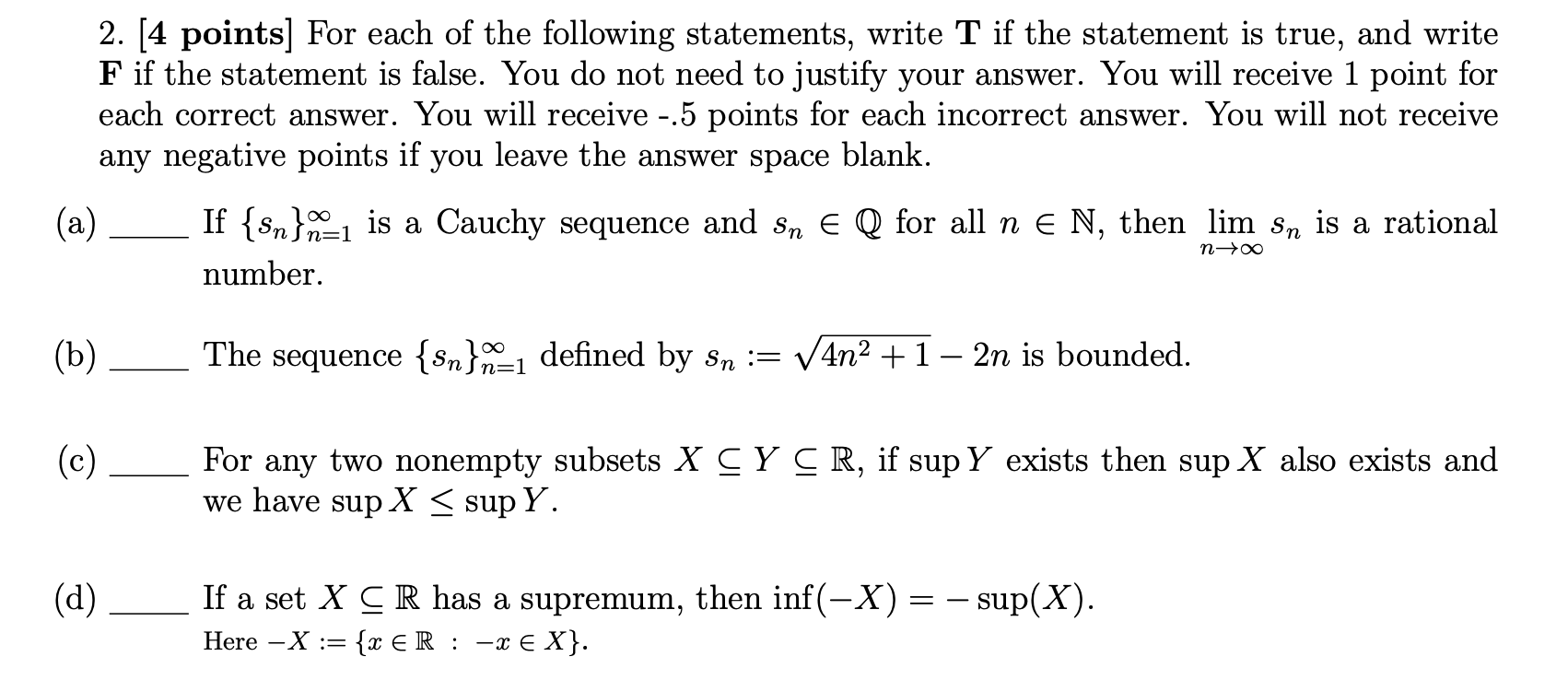 Solved 2. [4 points] For each of the following statements, | Chegg.com