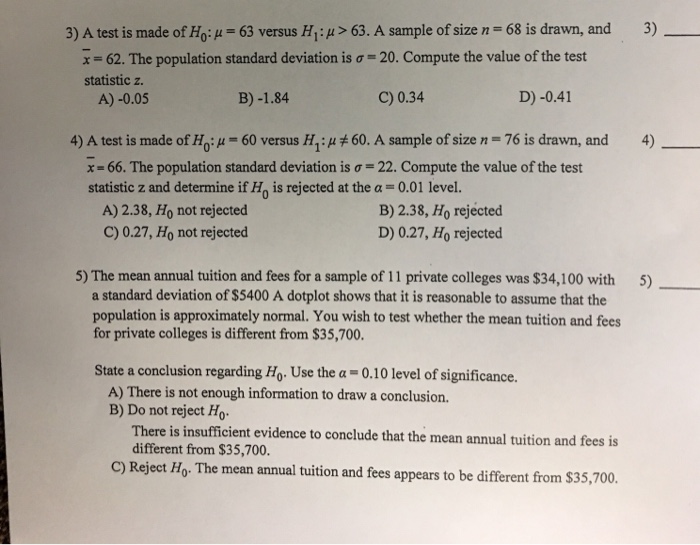 Solved 3) A test is made of Ho: H 63 versus H: p> 63. A | Chegg.com