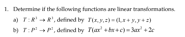 Solved 1. Determine if the following functions are linear | Chegg.com