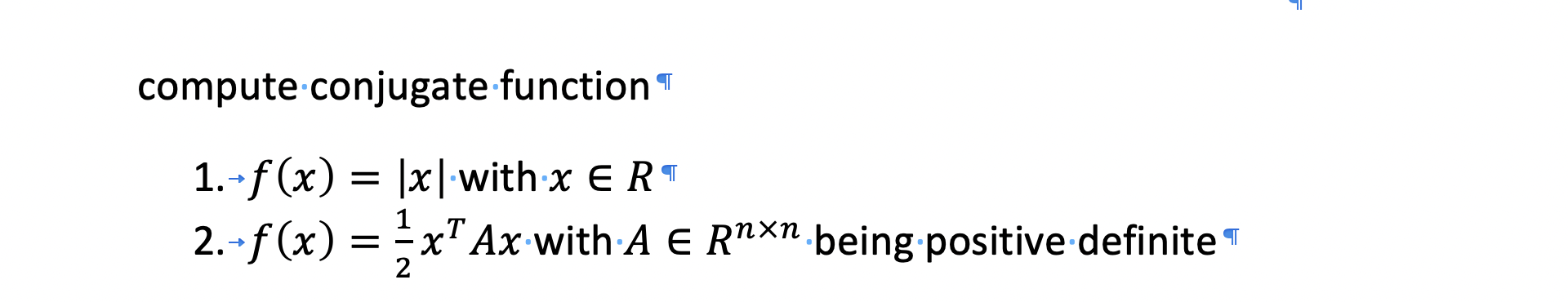 Solved compute conjugate function " 1. →f(x)=∣x∣⋅ with x∈R | Chegg.com