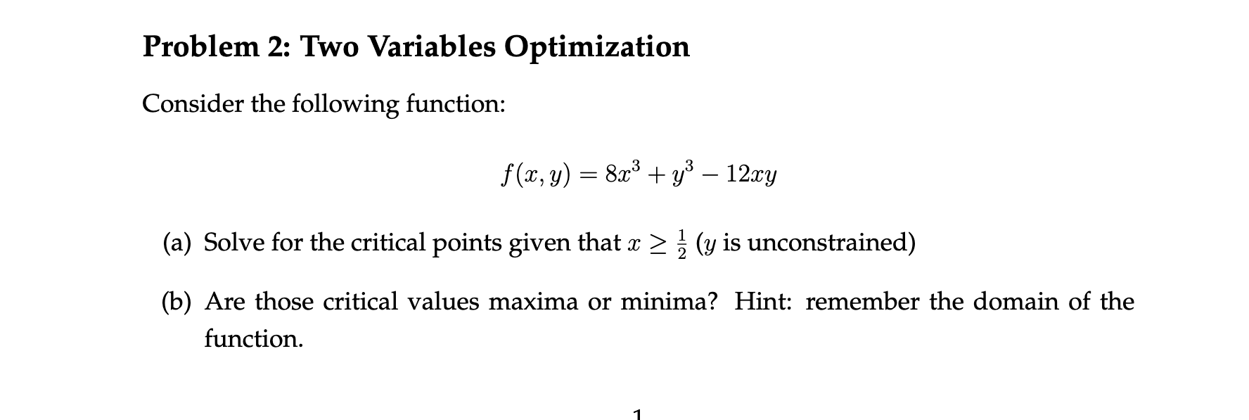Solved Problem 2: Two Variables Optimization Consider the | Chegg.com