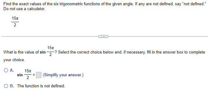 [Solved]: Find the exact values of the six trigonometric fu