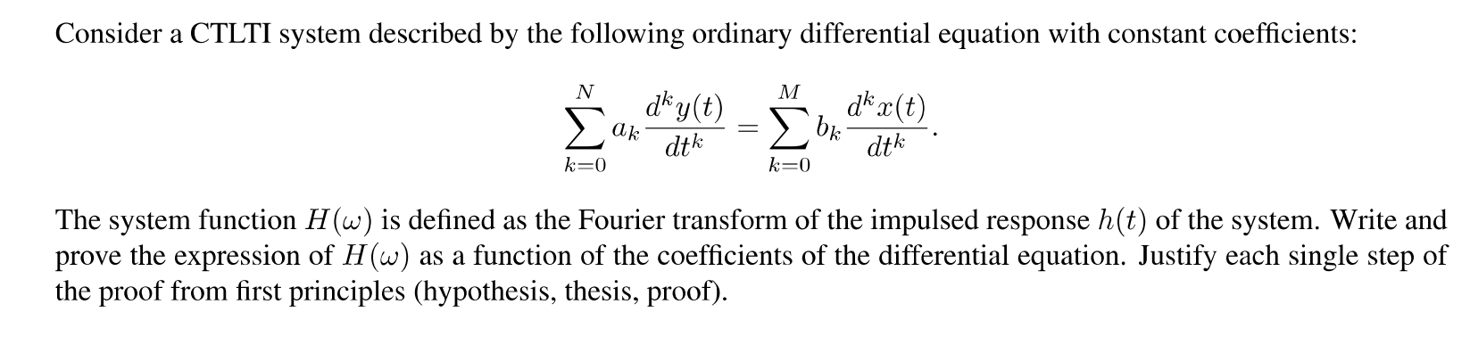 Solved Consider a CTLTI system described by the following | Chegg.com